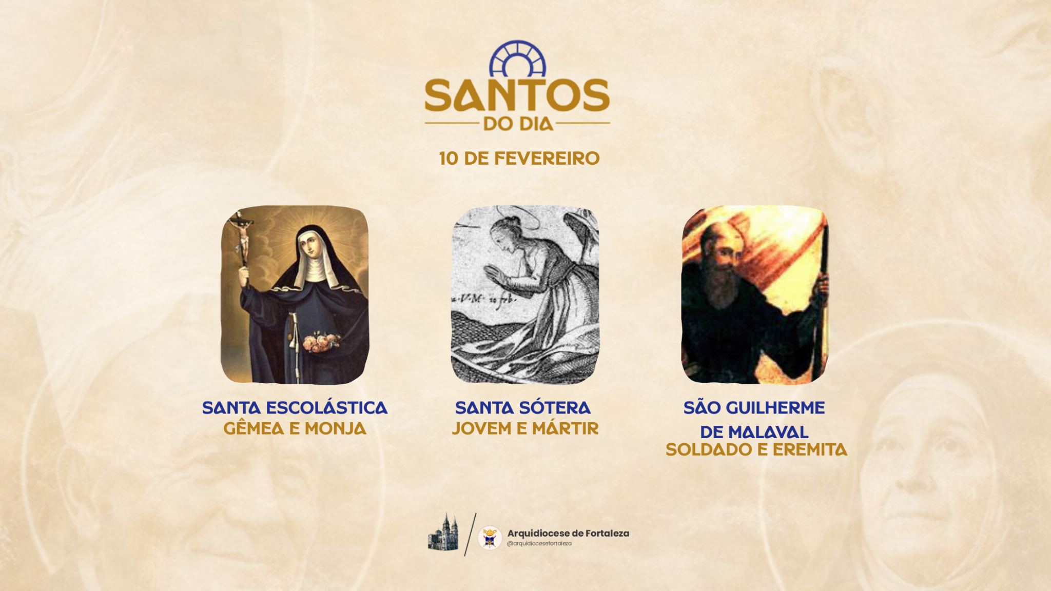 Santos do Dia (10/02): Santa Escolástica, Santa Sótera e São Guilherme ...